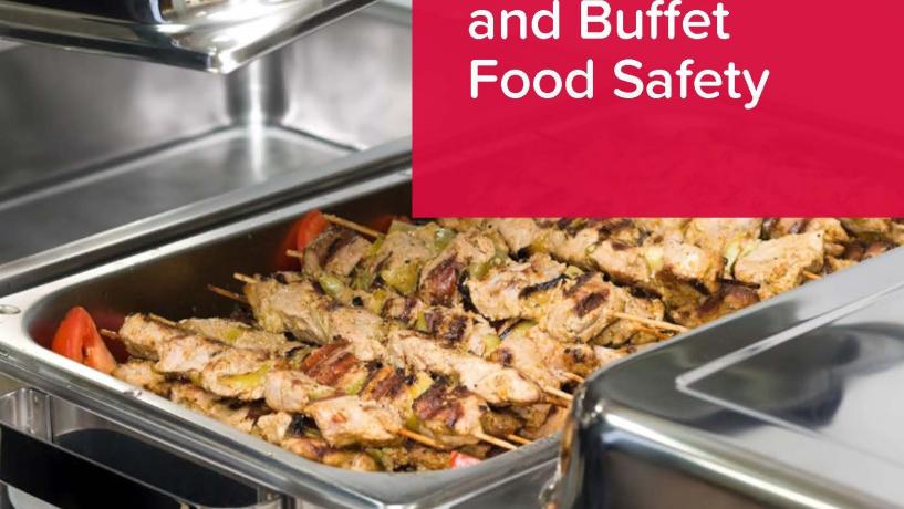 Hot Holding and Buffet Food Safety